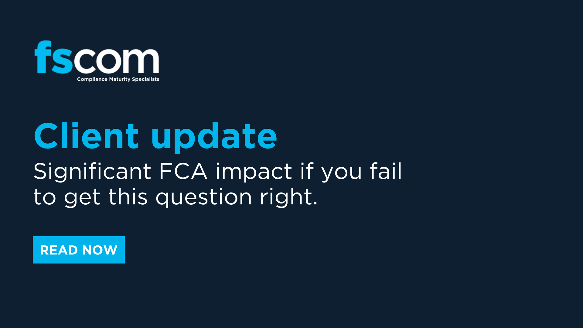 Significant FCA impact if you fail to get this question right - fscom